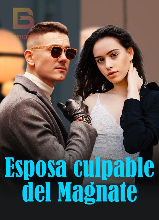 Esposa Culpable del Magnate PDF y novela en línea por Isabella Arden para leer gratis ...
