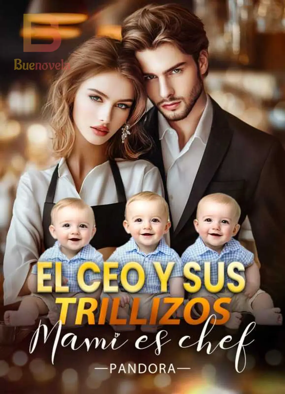 EL CEO Y SUS TRILLIZOS Mami es chef - Enamorada del frío CEO Novela y PDF en línea por Pandora ...