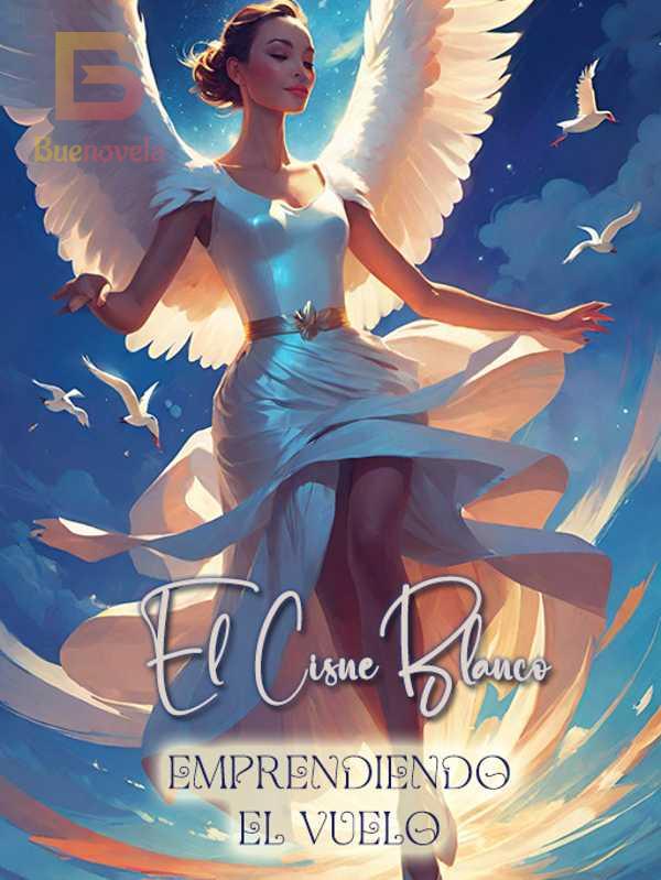 El Cisne Blanco - Emprendiendo el Vuelo. PDF y novela en línea por kesii87 para leer gratis ...