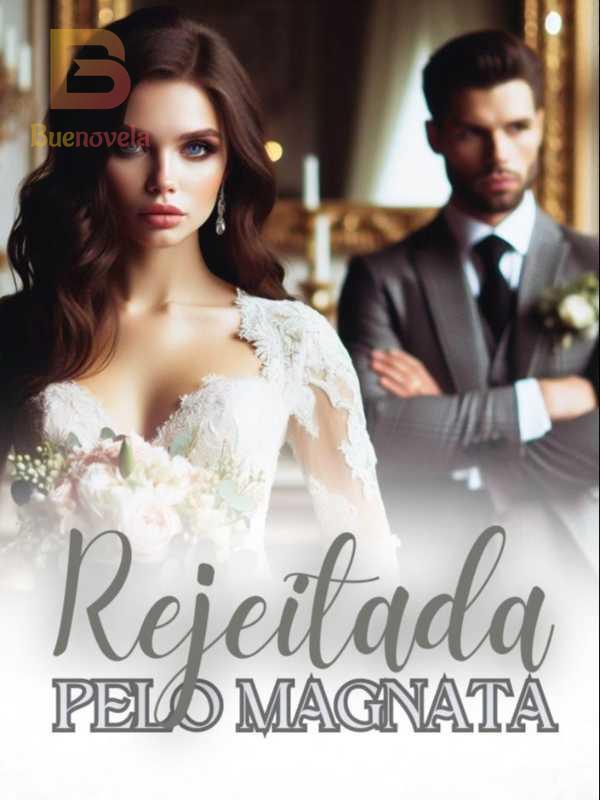 Rejeitada pelo Magnata PDF e romance online por Taize Dantas para ler grátis - Romance Historias ...