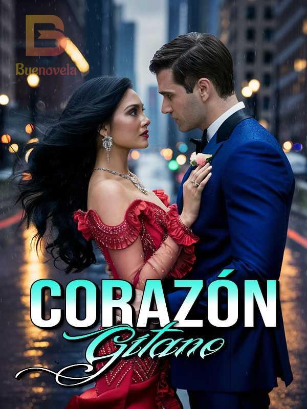 CORAZÓN GITANO. PDF y novela en línea por Liseth Torrealba para leer gratis - Romántica ...