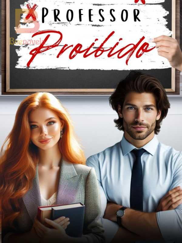 Um Professor Proibido 🔥 PDF e romance online por Emy Silisza para ler ...