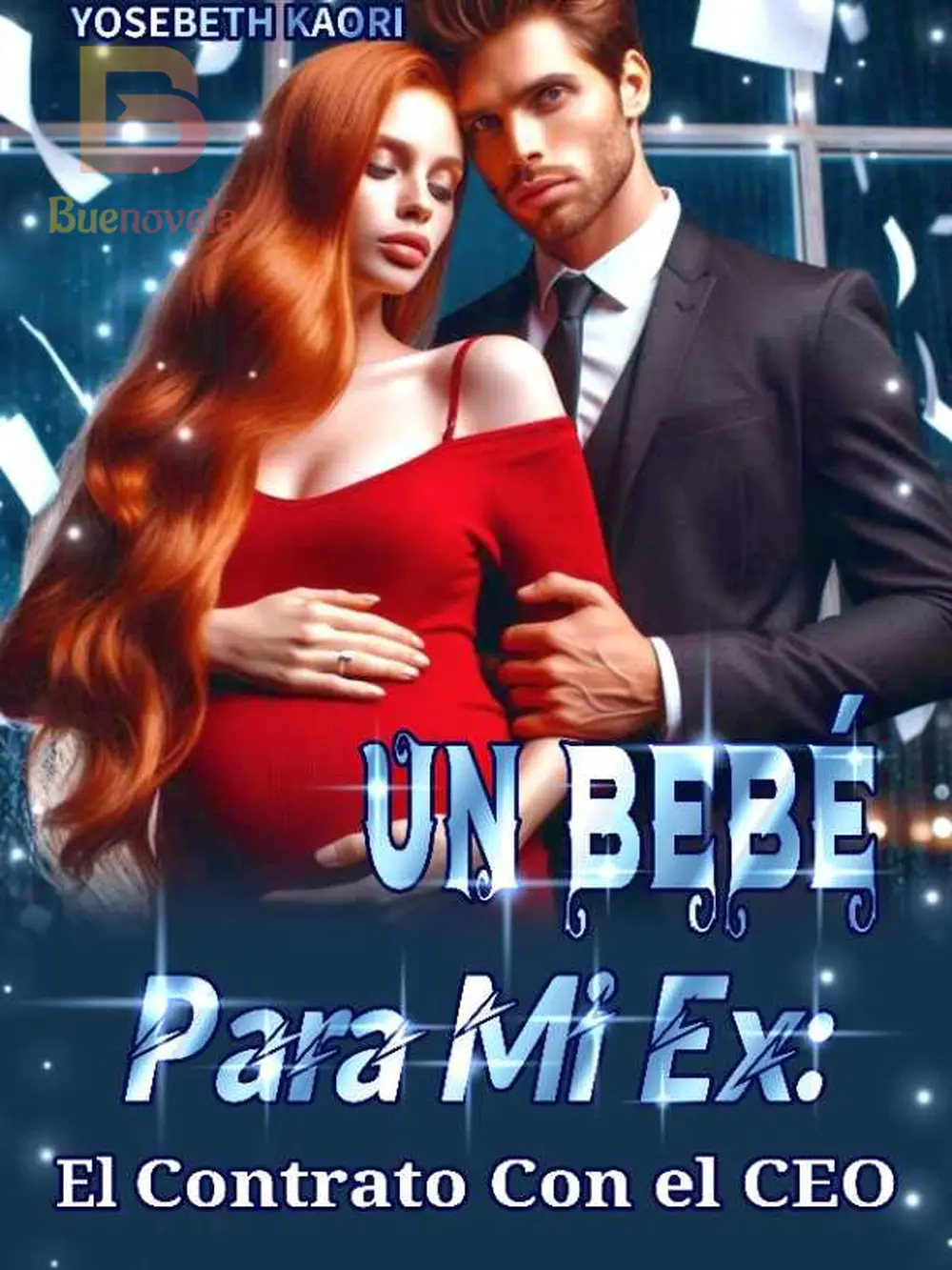 Un Bebé Para Mi Ex: El Contrato Con El CEO - Capítulo 10: ¡Deja a esa mujer! Novela y PDF en ...