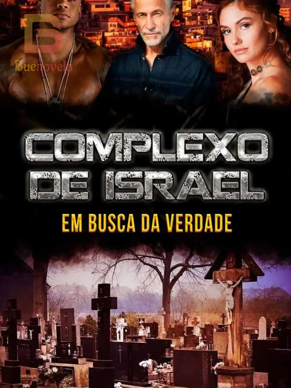 Complexo de Israel - Em busca da verdade (livro 3) por Mary Aguiar para ...