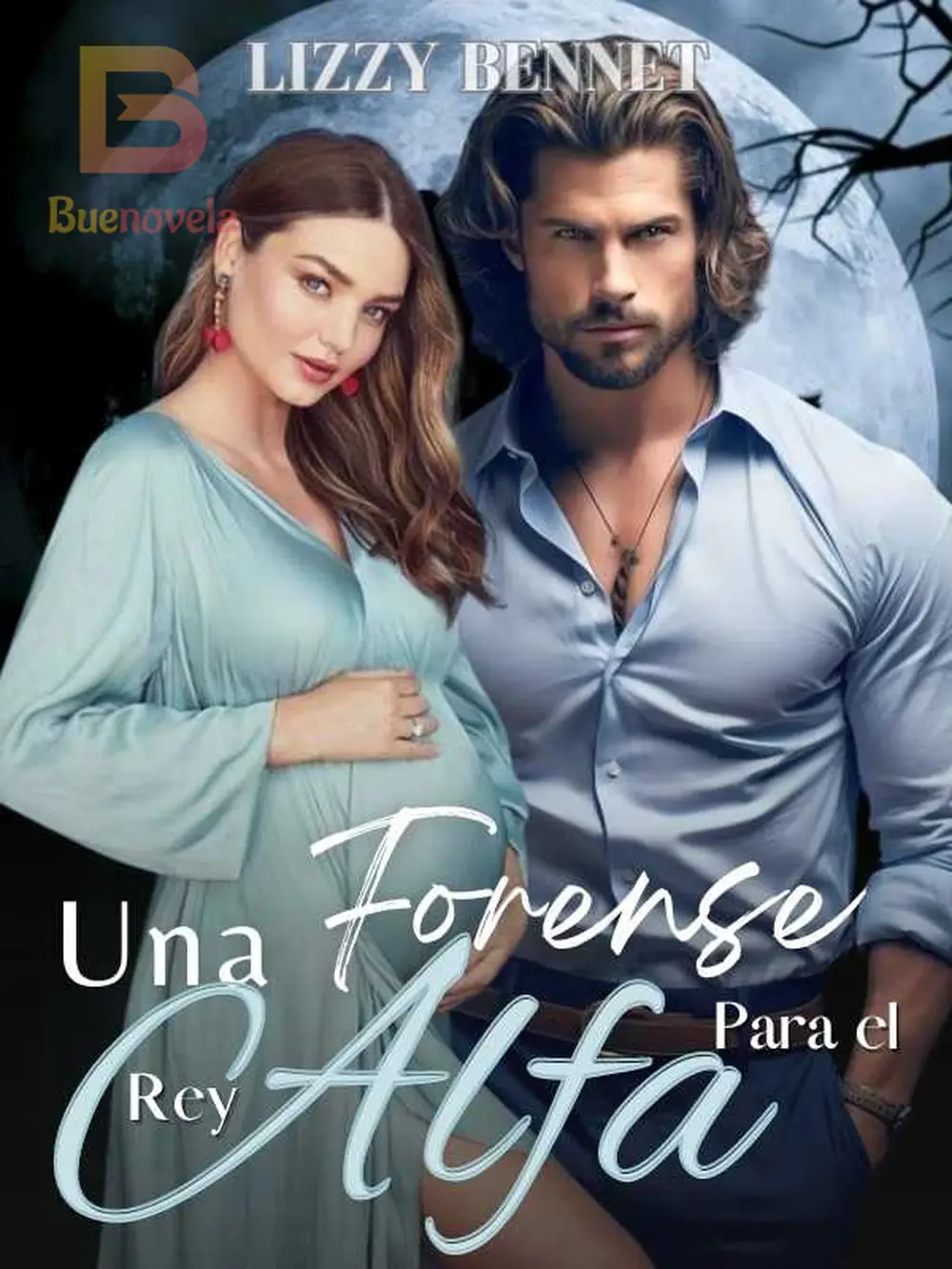 Una forense para el Rey Alfa de Lizzy Bennet para leer en línea gratis ...