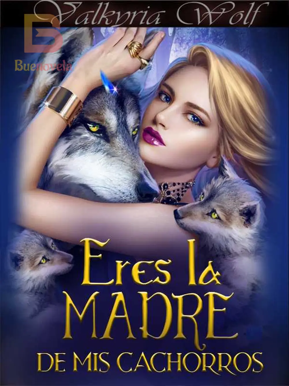 Eres la madre de mis cachorros - 182 Novela y PDF en línea por Valkyria ...