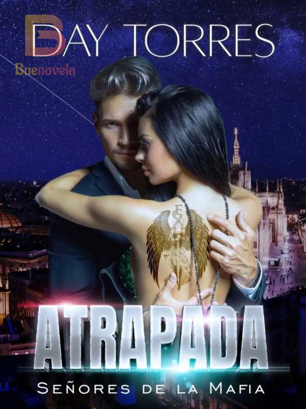 ATRAPADA - CAPÍTULO 12. Ya sé lo que quieren de mí Novela y PDF en línea por Day Torres | Leer ...