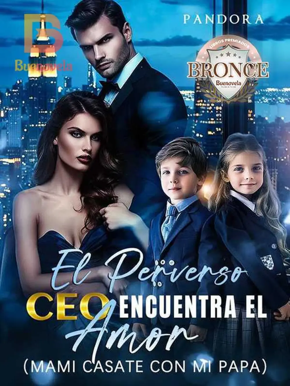 EL PERVERSO CEO ENCUENTRA EL AMOR (MAMI CASATE CON MI PAPA) de Pandora ...