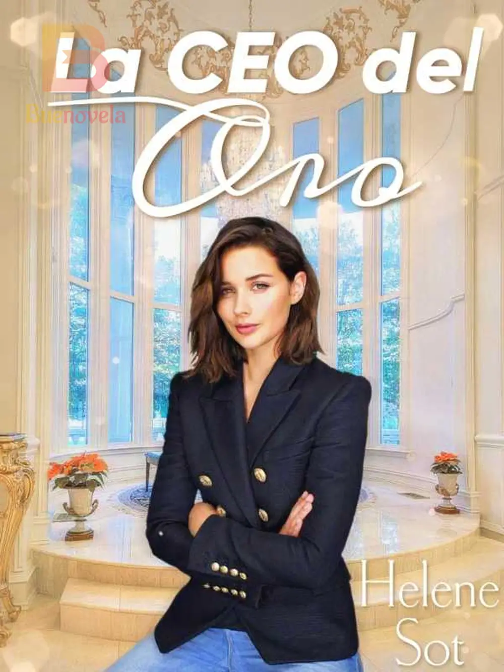 La CEO del Oro - Capítulo 12.3: ¿¡Ya sé quién eres!? Novela y PDF en línea por Helene | Leer ...