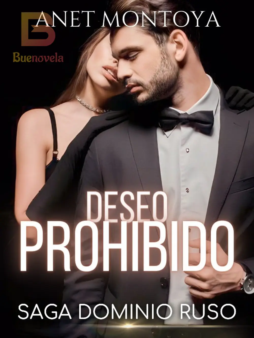 Deseo Prohibido de Anne Mon para leer en línea gratis - BueNovela