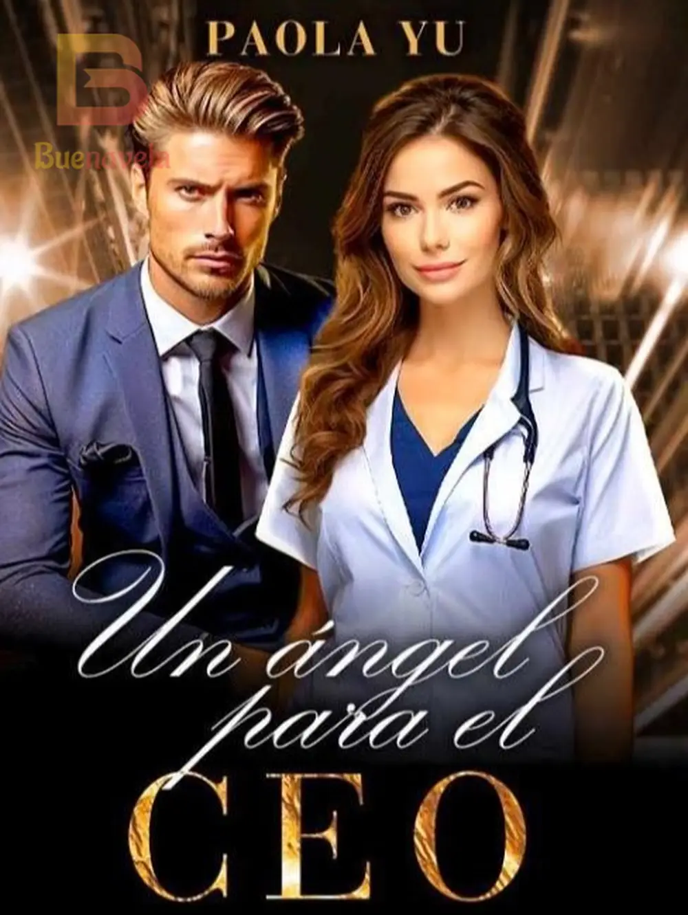 Un ángel para el CEO de Paola Yu para leer en línea gratis - BueNovela
