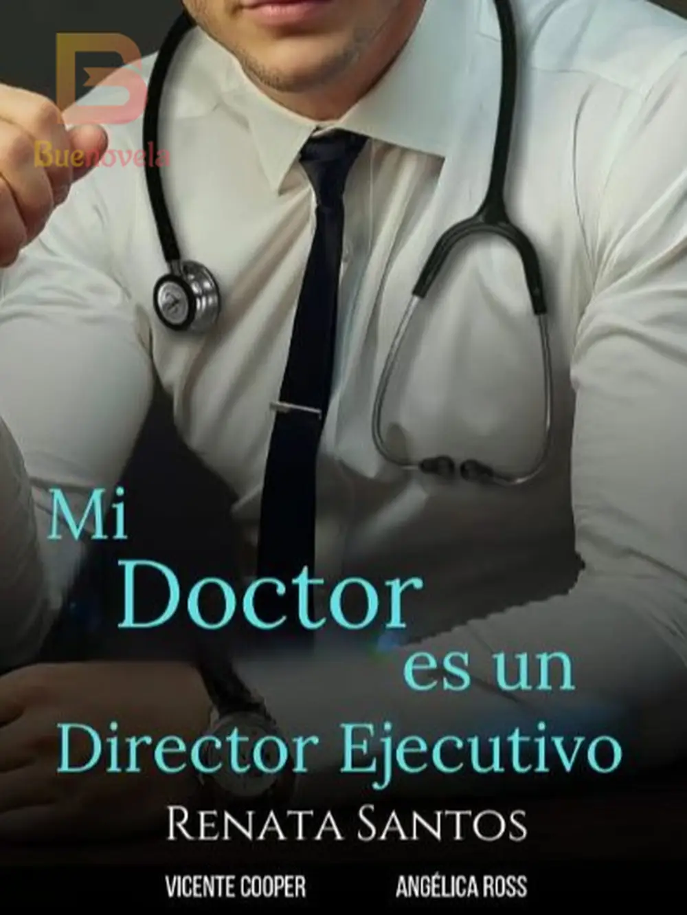 Mi Doctor es un Director Ejecutivo de FannyMotta para leer en línea ...