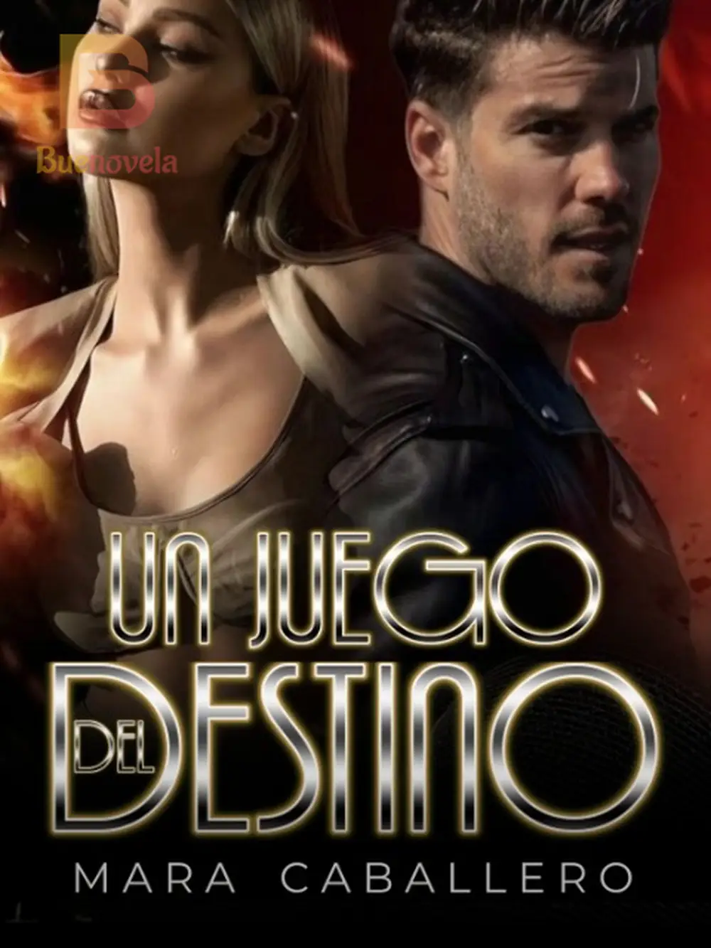 Un juego del destino de maracaballero para leer en línea gratis - BueNovela