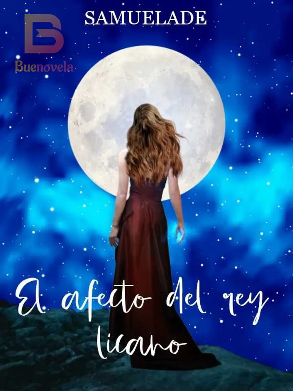 El afecto del rey licano de Samuelade para leer en línea gratis - BueNovela