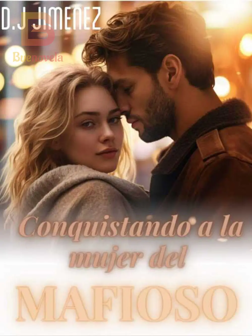 CONQUISTANDO A LA MUJER DEL MAFIOSO de D.J Jimenez para leer en línea ...