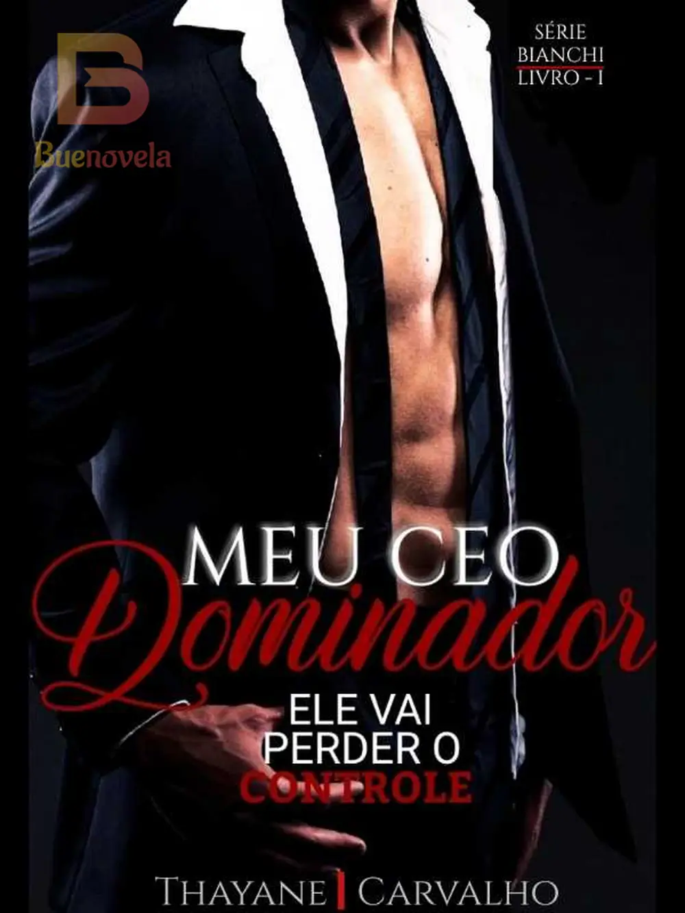 Meu CEO Dominador por Thayane Carvalho para ler online grátis - BueNovela
