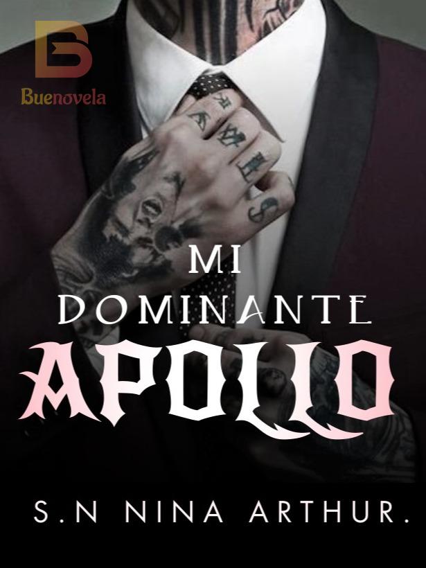Mi Dominante Apollo PDF y novela en línea por Nina Arthur para leer gratis - Romántica Historias ...