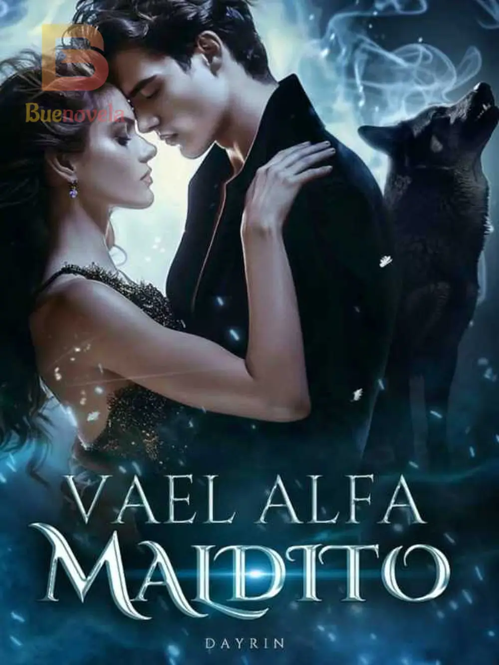 VAEL ALFA MALDITO de Dayrin para leer en línea gratis - BueNovela