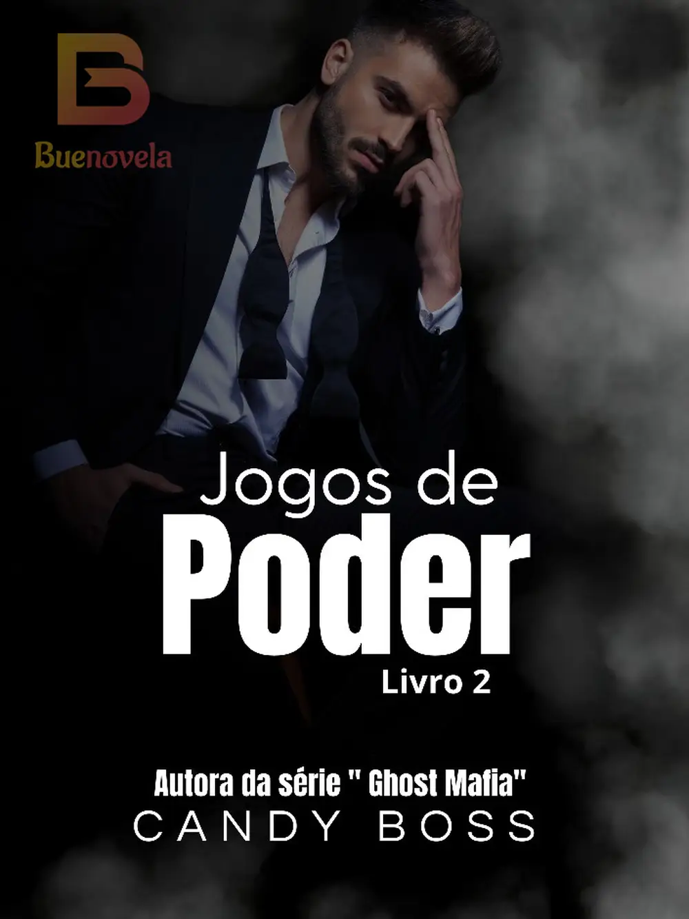 Jogos de Poder ( Ghost Mafia Livro 2) por Candy Boss para ler online ...