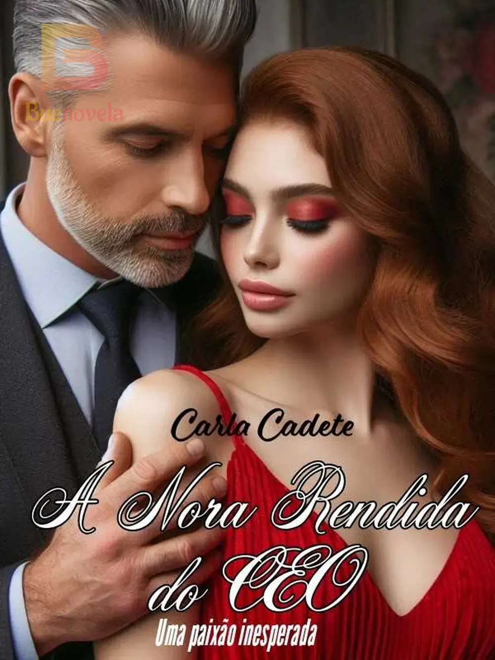 A Nora Rendida do CEO: Uma paixão Inesperada - Capítulo 47 Novela e PDF Online por Carla Cadete ...