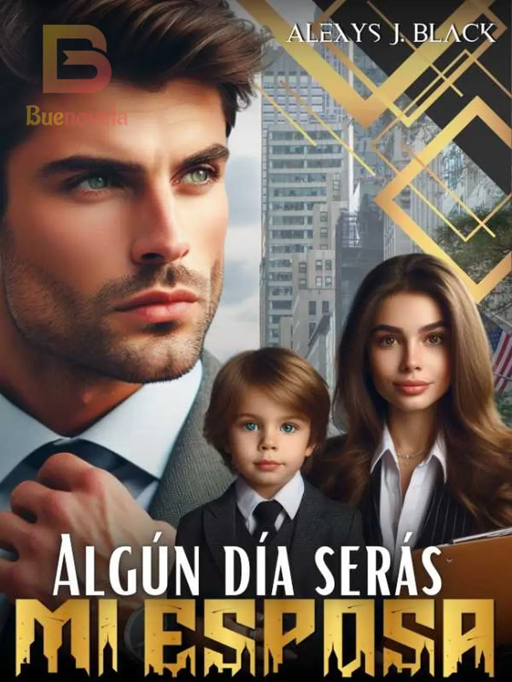 ALGÚN DÍA SERÁS MI ESPOSA - 112: Tú eres el padre de mi hijo Novela y PDF en línea por Alexys J ...
