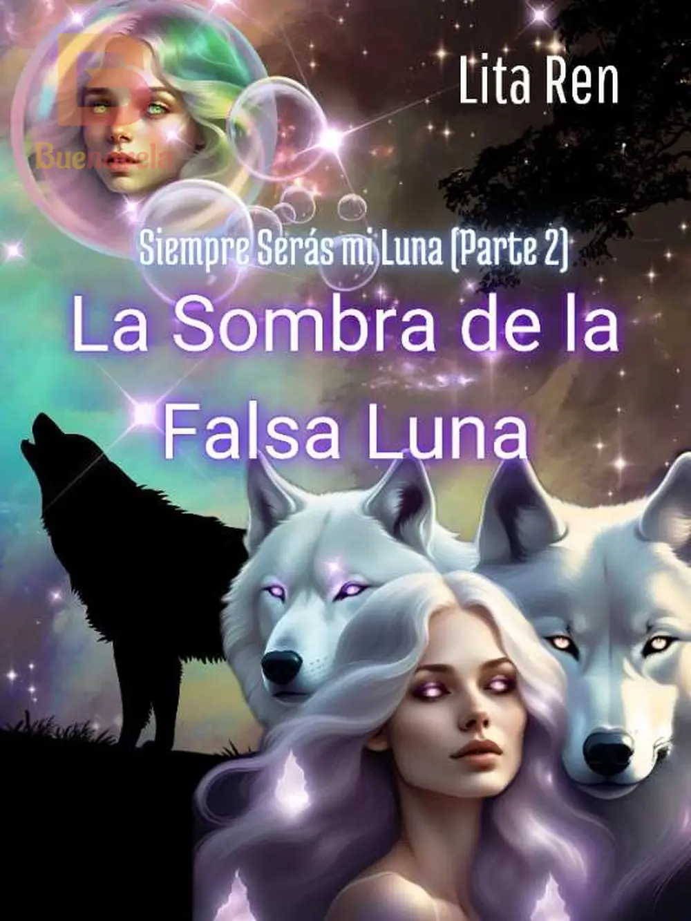 La Sombra de la Falsa Luna (Siempre Serás mi Luna - Parte 2) - XXXXXXV Novela y PDF en línea por ...