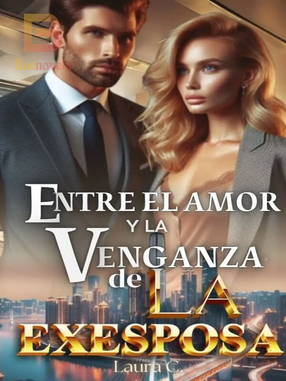 Entre el amor y la venganza de la ex esposa - Capítulo 54 Una amarga noticia Novela y PDF en ...