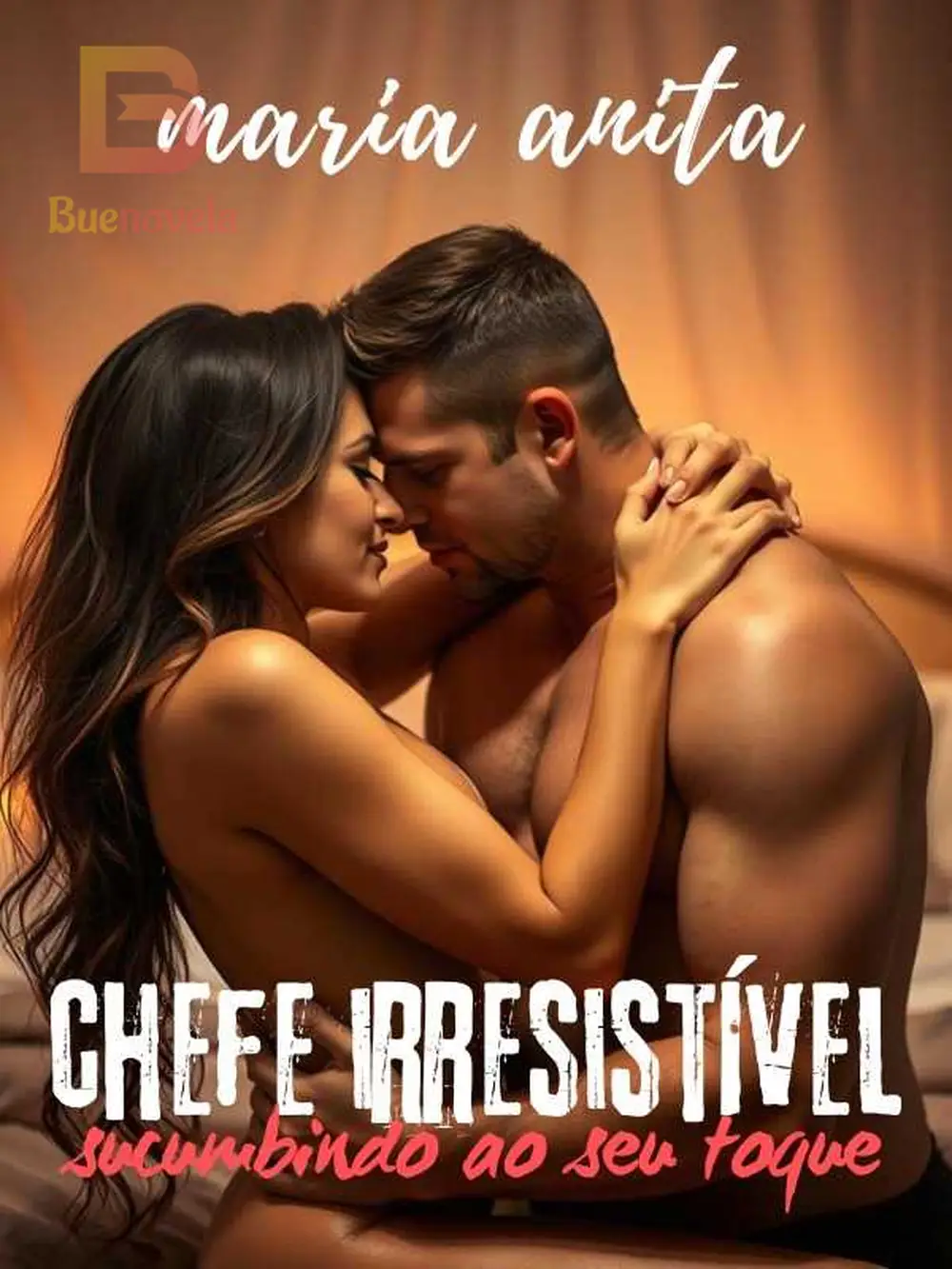 Chefe irresistível: sucumbindo ao seu toque - CASAL 2 - Capítulo 151: Modo viatura Novela e PDF ...