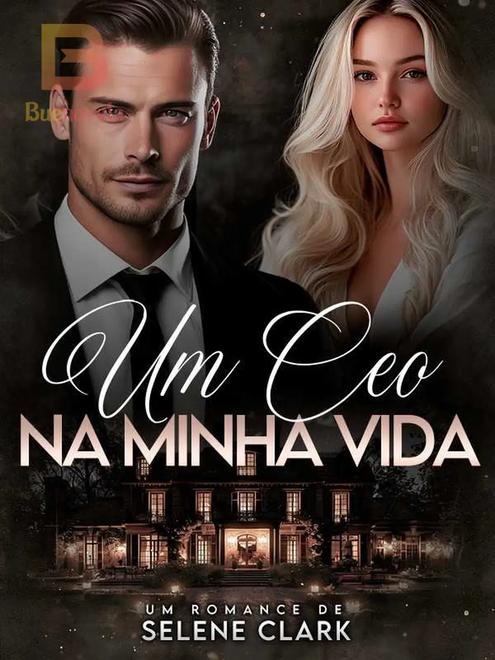 Um CEO na minha vida - Uma nova amizade Novela e PDF Online por Selene ...