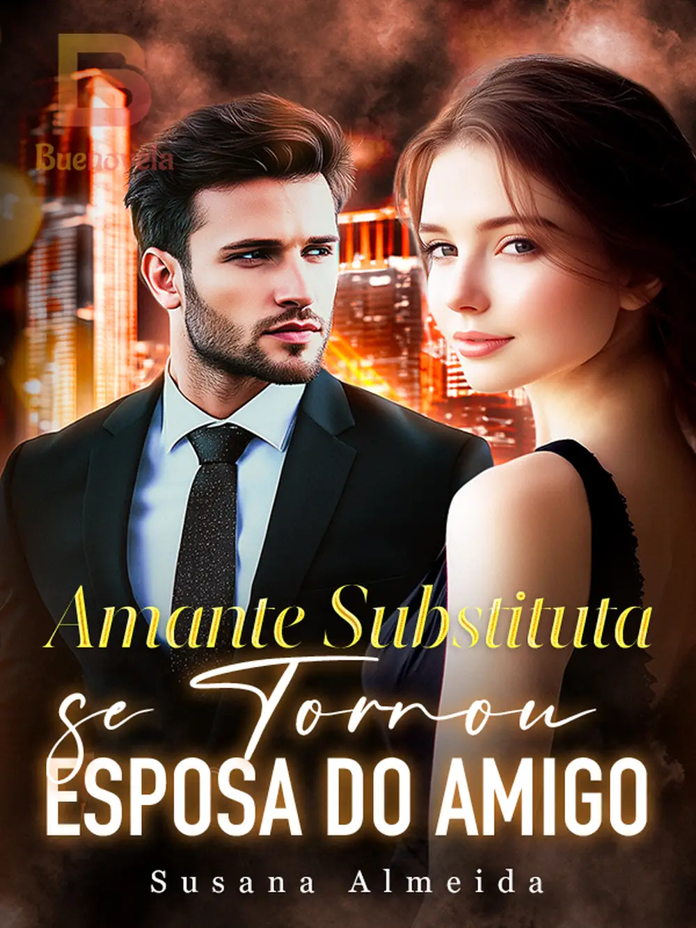 Amante Substituta se Tornou Esposa do Amigo - Capítulo 0478 Novela e ...