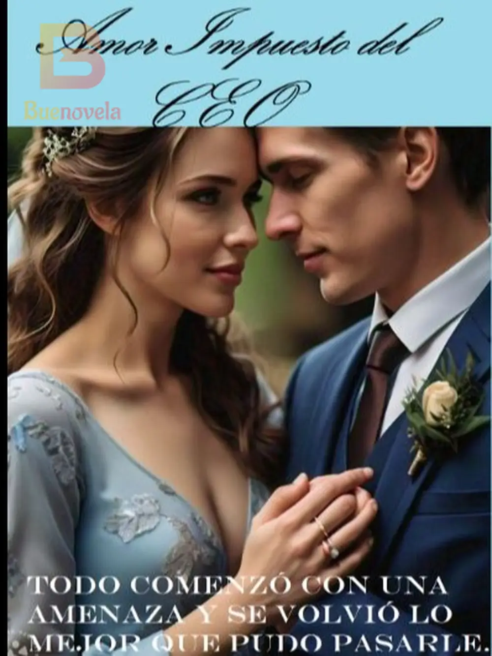 Amor Impuesto del CEO - Capitulo 80 Novela y PDF en línea por Laura Neri | Leer Romance ...