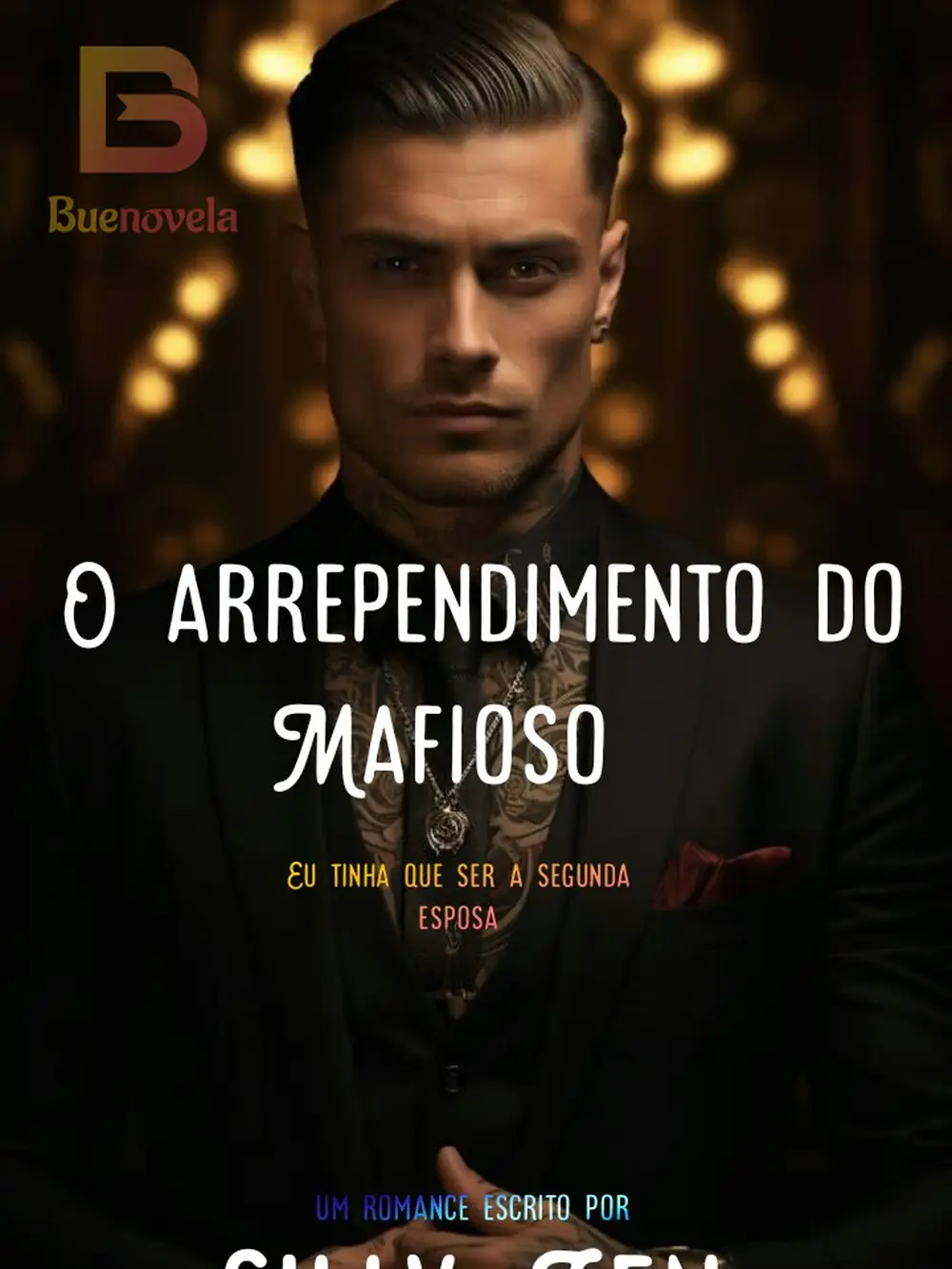 O arrependimento do Mafioso - A perda da minha esposa Novela e PDF Online por Lilly Fen | Leia ...