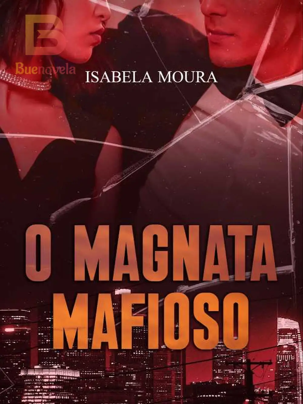 O MAGNATA MAFIOSO - Personagens Novela e PDF Online por Isabela Moura ...