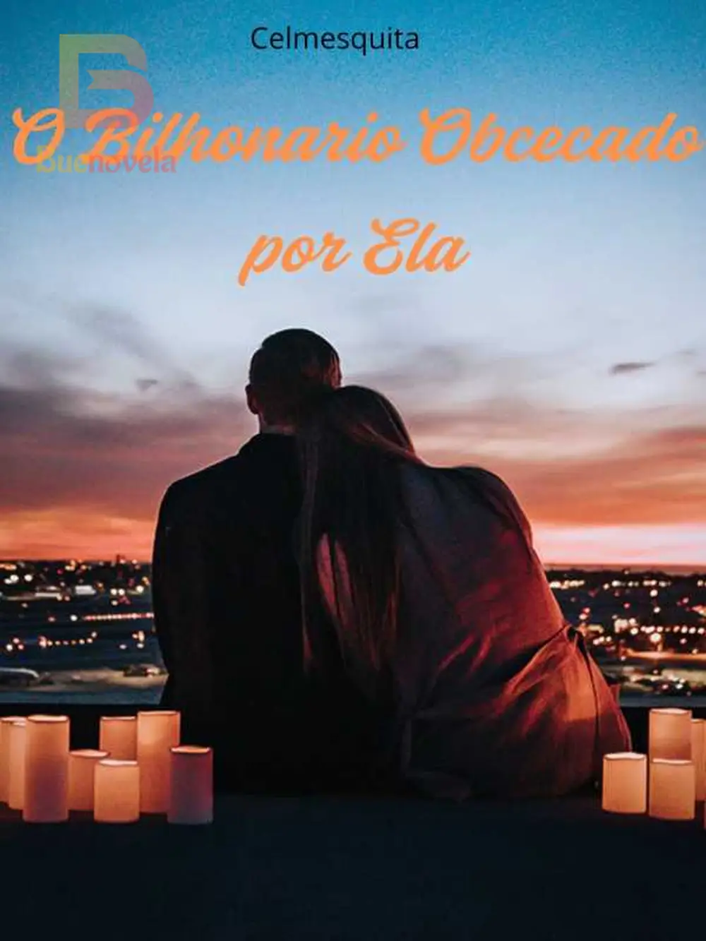 O Bilhonario obcecado por ela - O remorso Novela e PDF Online por Celmesquita | Leia Romance ...