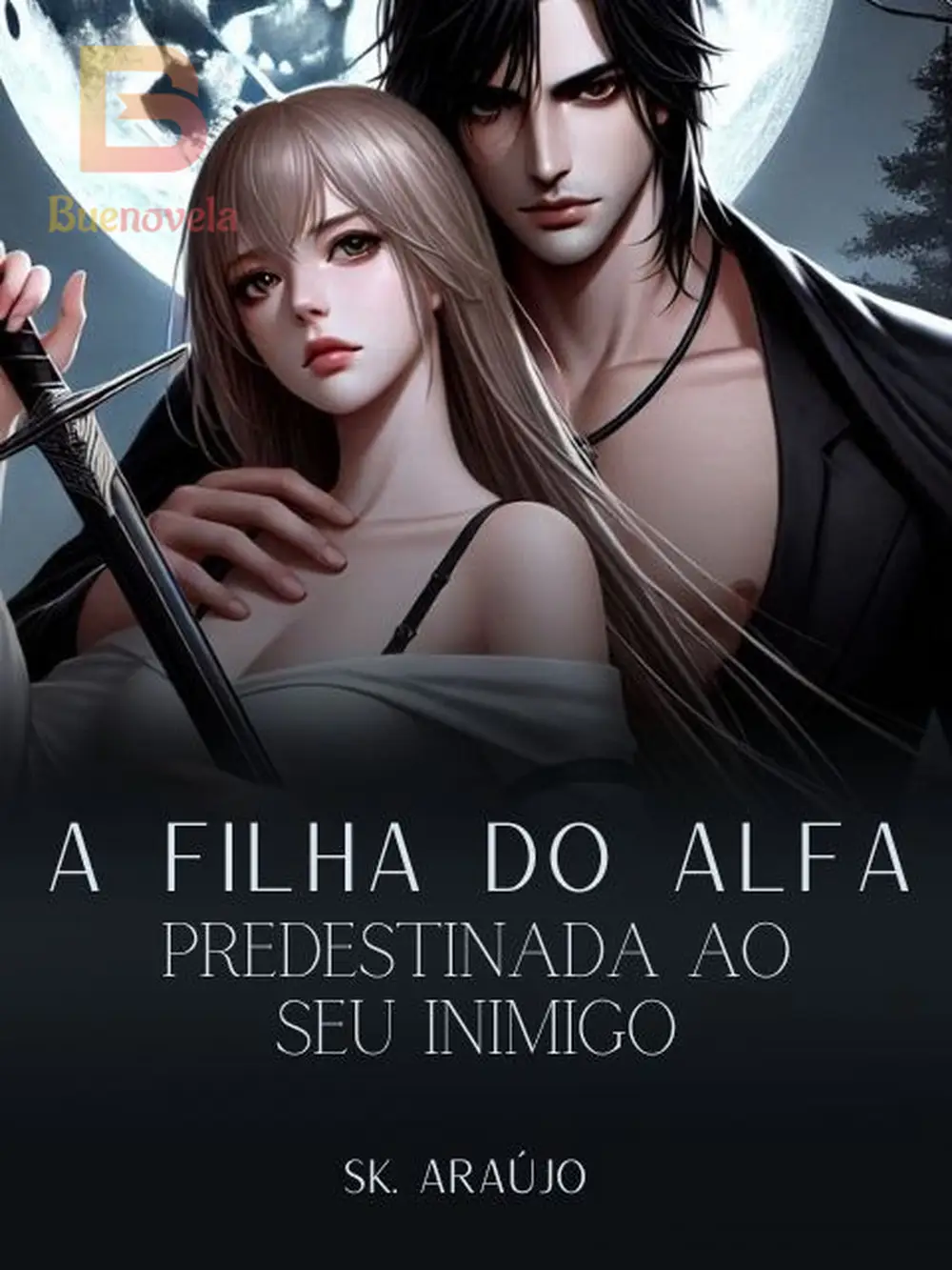 A filha do alfa predestinada ao seu inimigo - 46 - UM FANTASMA PRESO ENTRE DOIS MUNDOS Novela e ...