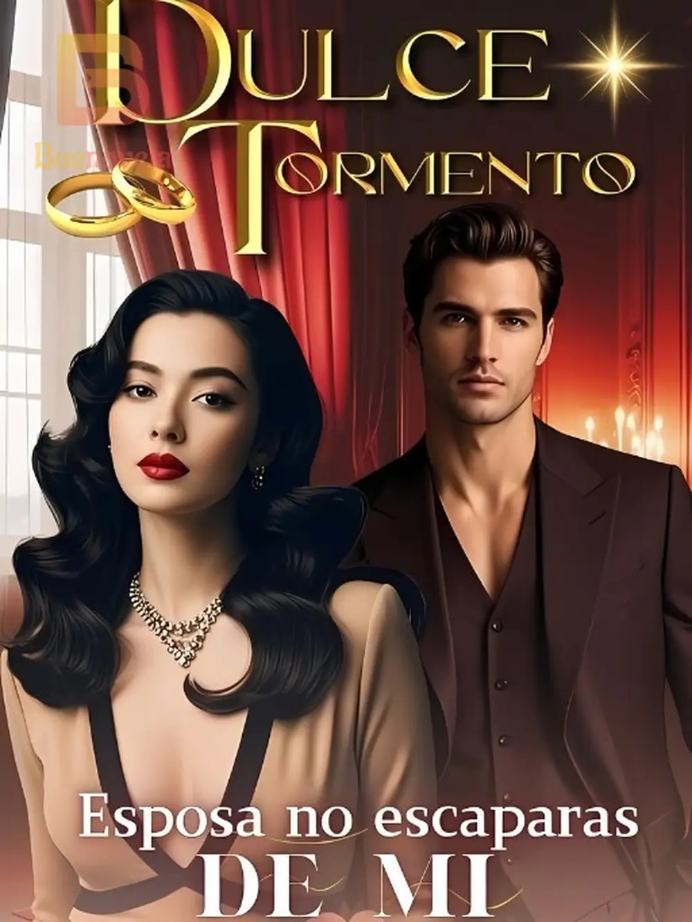 DULCE TORMENTO. ESPOSA NO ESCAPARAS DE MI de Escritora Palacio para ...