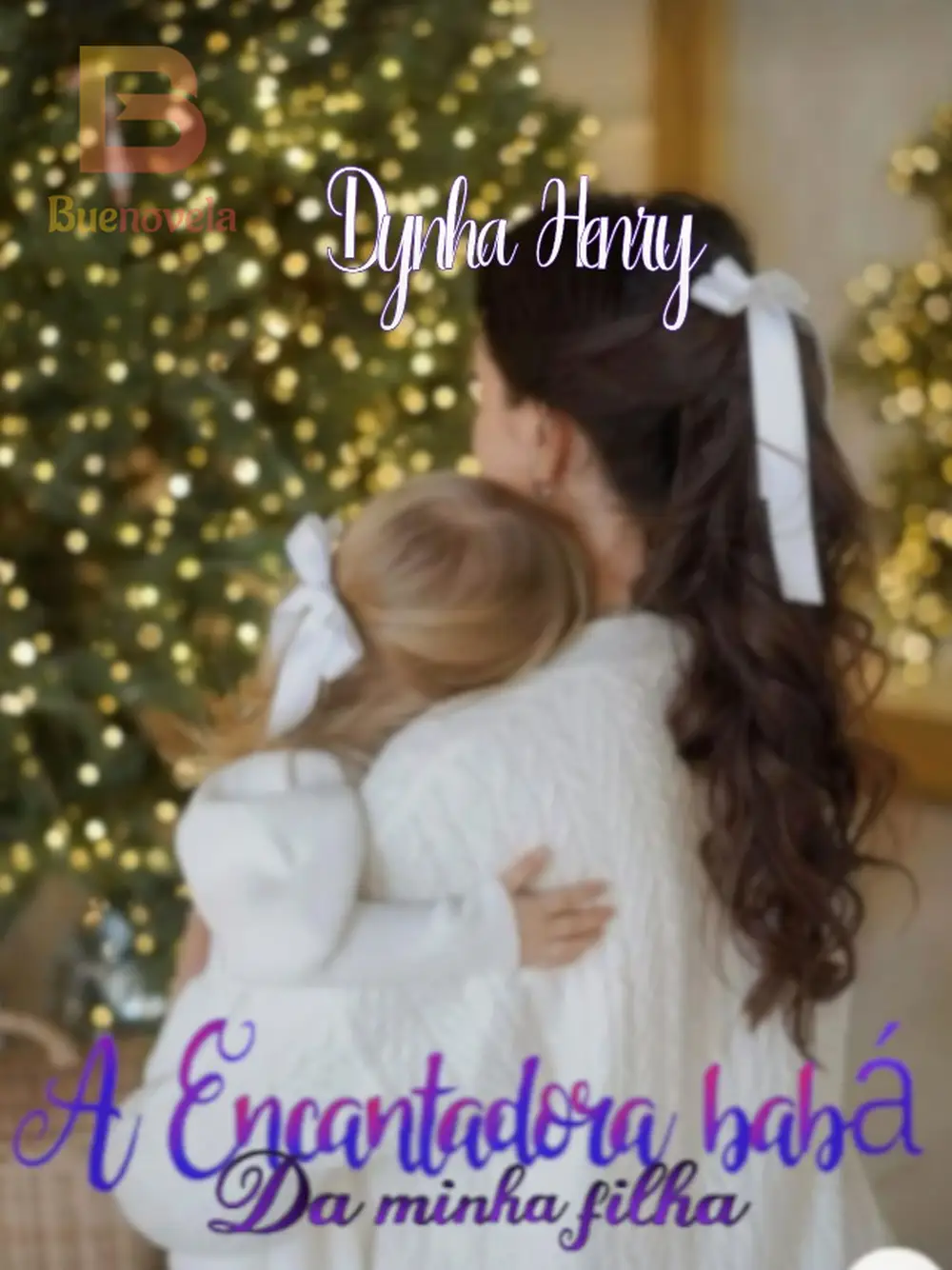 A encantadora babá da minha filha - Capítulo 72 Novela e PDF Online por ...