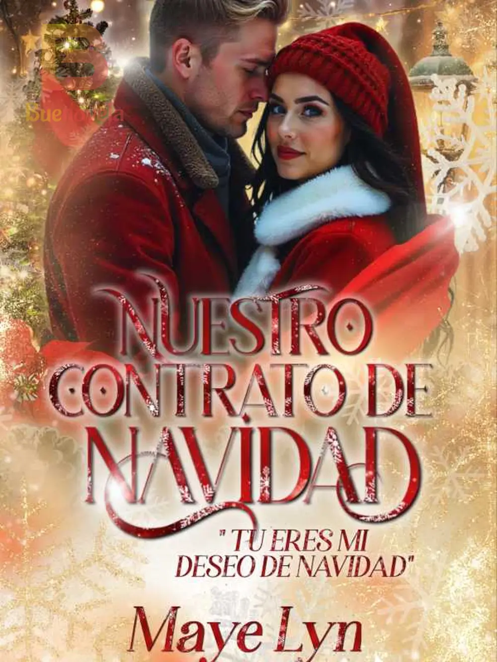 NUESTRO CONTRATO DE NAVIDAD - Nuestro viaje Novela y PDF en línea por Maye Lyn | Leer Romance ...