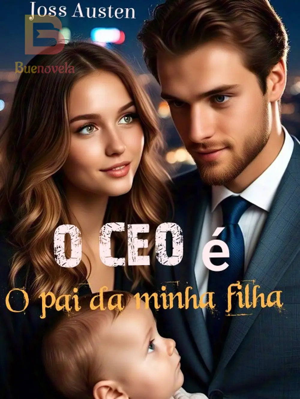O CEO É O PAI DA MINHA FILHA - CAPÍTULO 59 – A DECISÃO DE LUA Novela e PDF Online por Joss ...
