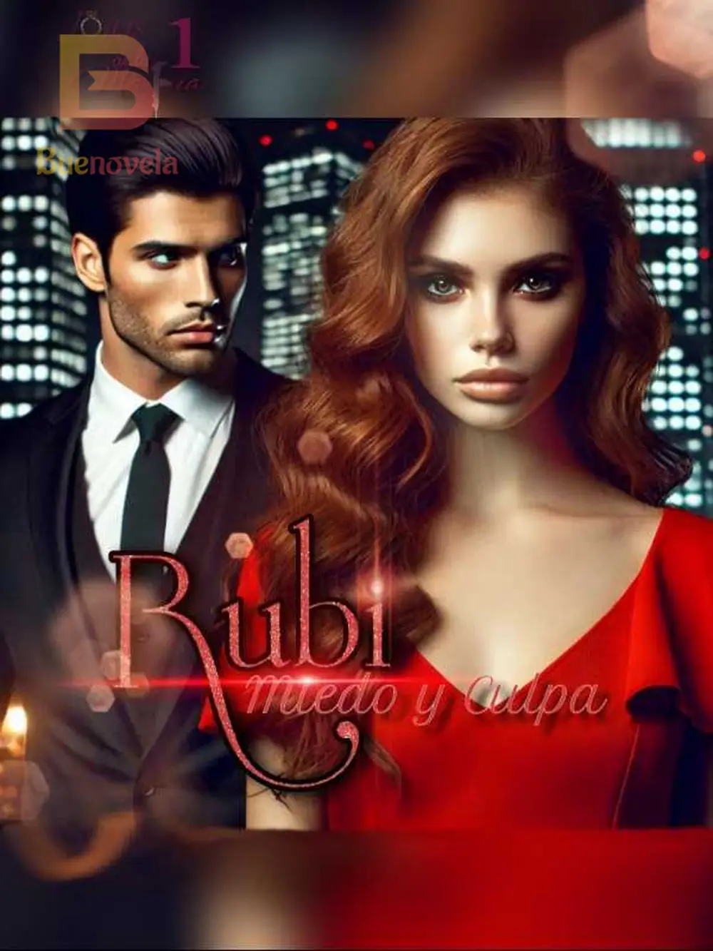 Rubi — Culpa y Miedo - 83. 3 meses Novela y PDF en línea por J.L.E | Leer Mafia Historias por ...