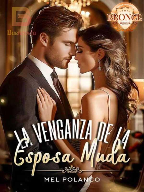 La Venganza de la Esposa Muda PDF y novela en línea por Mel Polanco ...