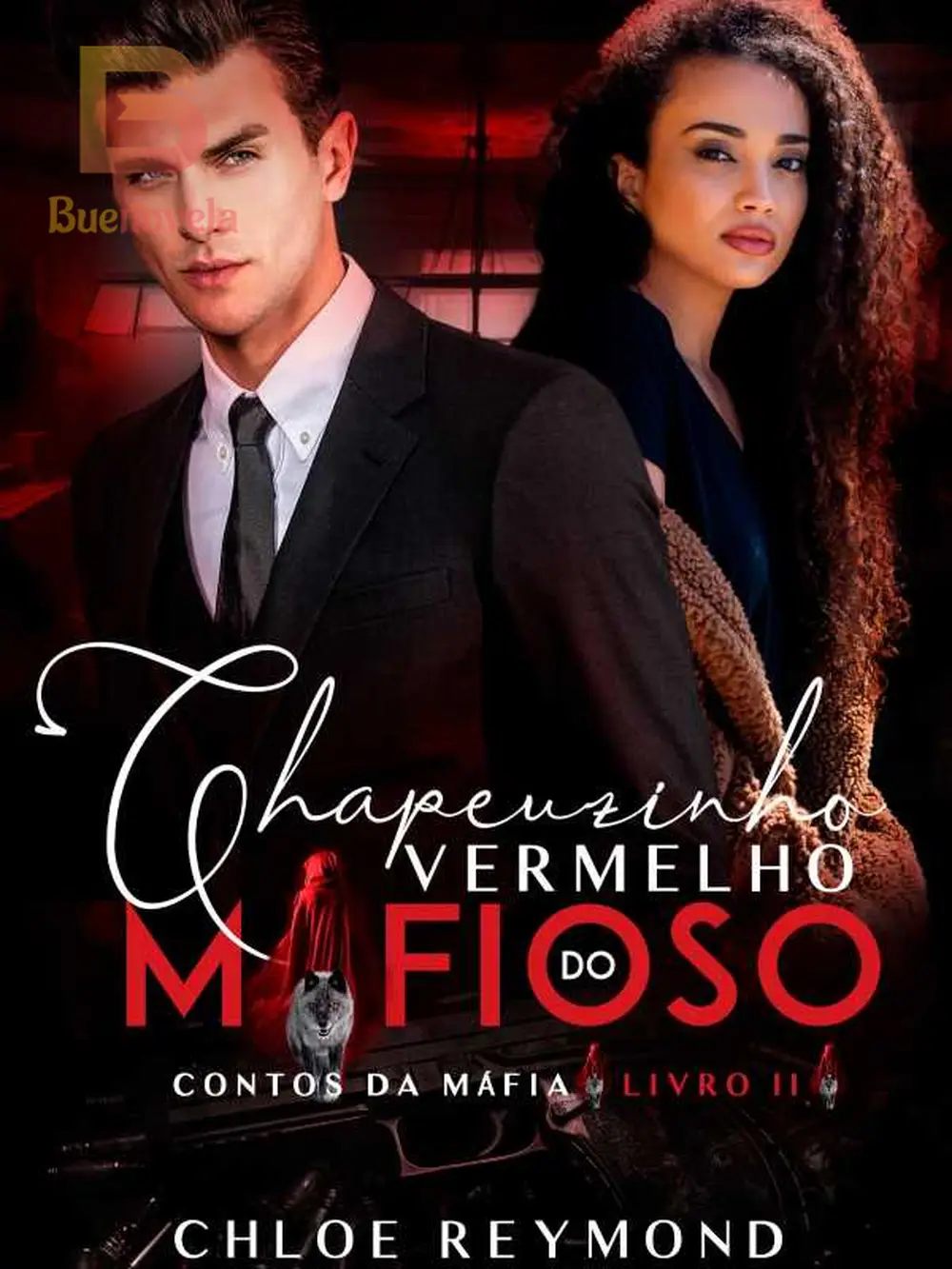 Chapeuzinho Vermelho do Mafioso - Contos da Máfia - Livro 2 - Capítulo 22 - O BAILE (Parte 1 ...
