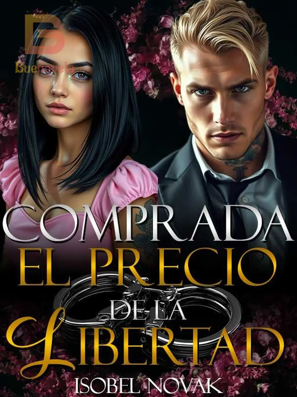 Comprada: El Precio de la Libertad de Isobel Novak para leer en línea ...