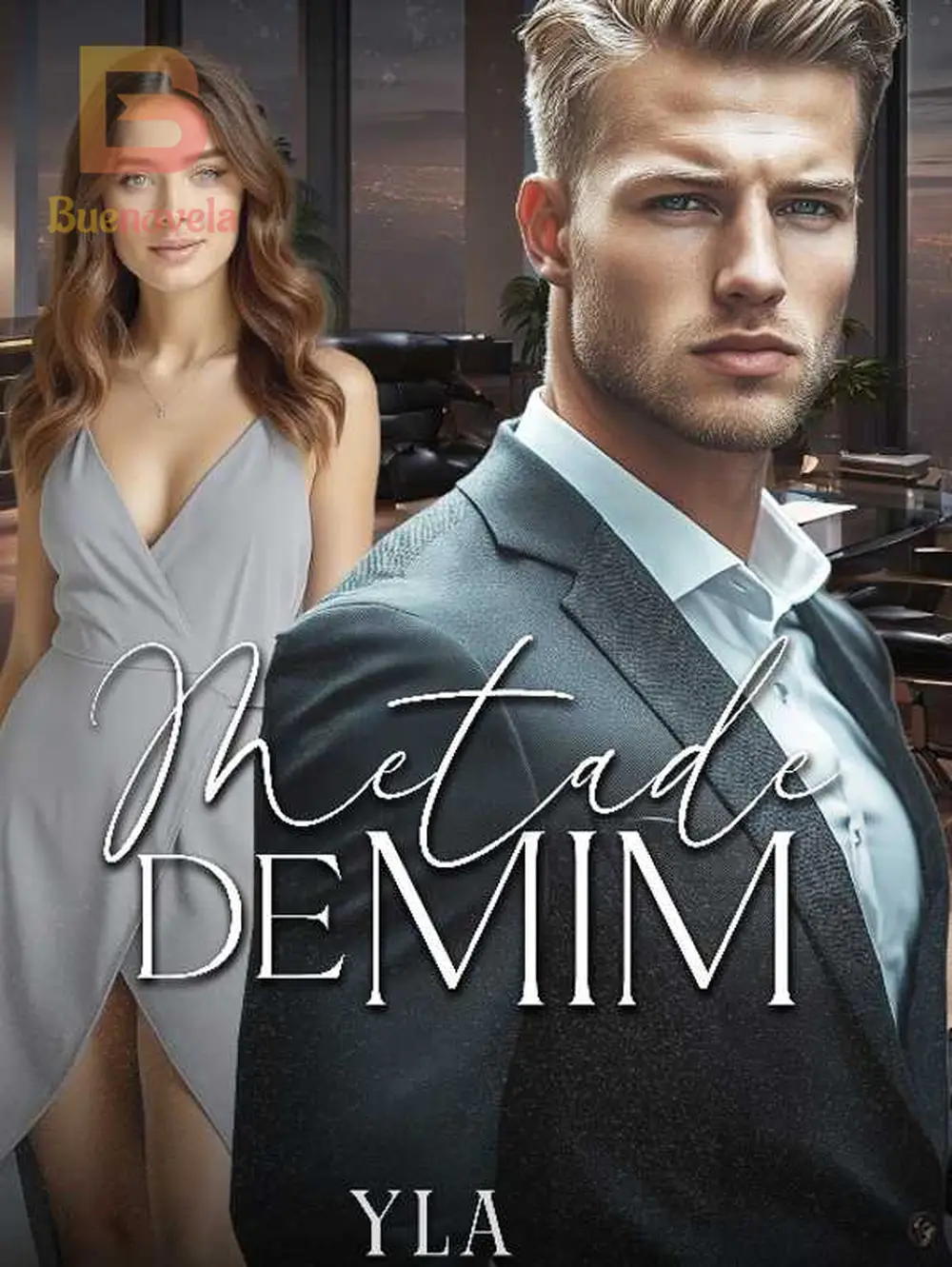 METADE DE MIM por Yla para ler online grátis - BueNovela