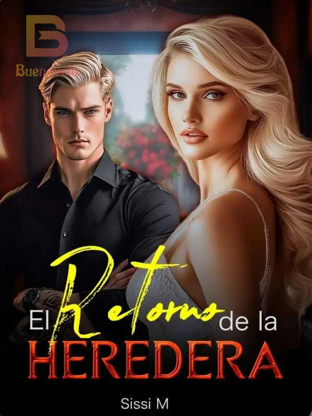 El Retorno de la Heredera - 46 - Esa noche Novela y PDF en línea por ...