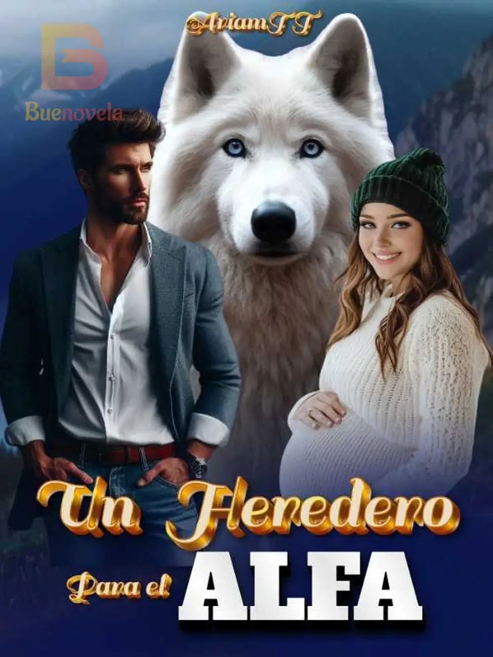 UN HEREDERO PARA EL ALFA - 1. El Olimpo Entre El Ángel y El Demonio. Perdida. Novela y PDF en ...