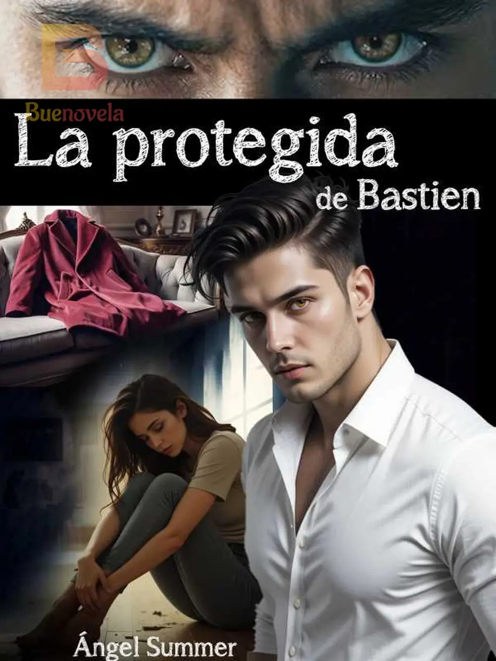 La protegida de Bastien - Todos los puntos calzan. Novela y PDF en línea por Angel Summer | Leer ...