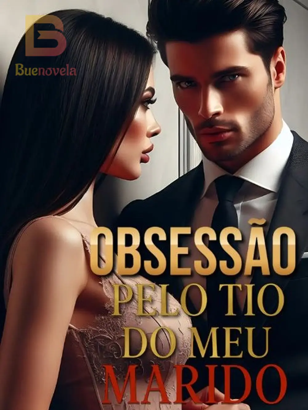Obsessão pelo tio do meu marido. por Cristina Cristey para ler online ...