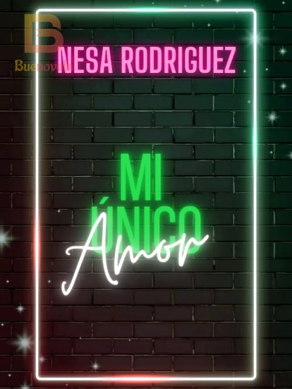 Mi único amor - Capítulo 53 Novela y PDF en línea por Nesa Rodriguez ...