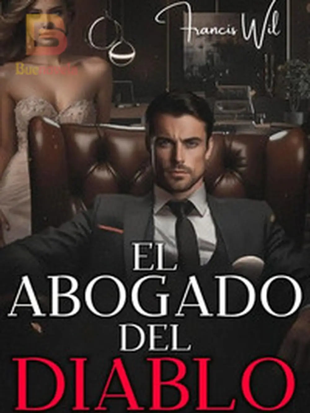 El Abogado del DIABLO - Capítulo 147 —Crayones rojos Novela y PDF en línea por Francis Wil ...